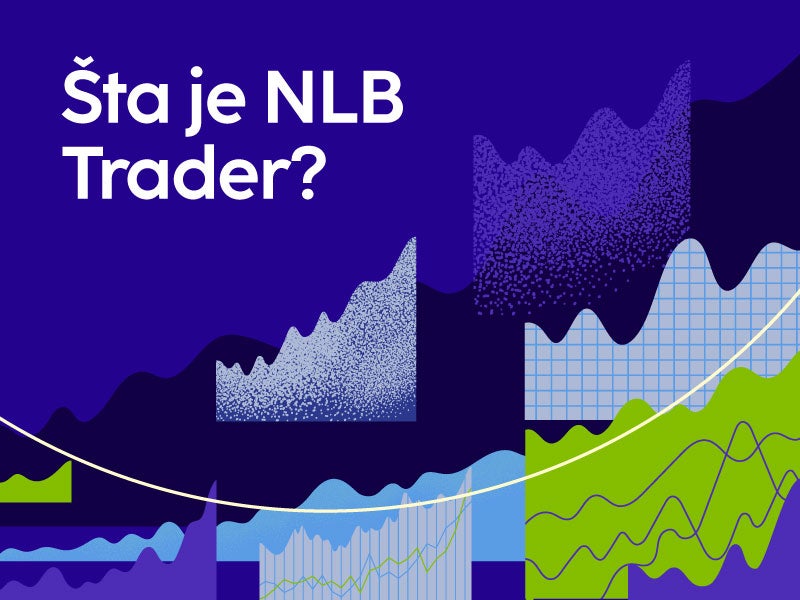 NLB Trader: online aplikacija za trgovanje hartijama od vrednosti